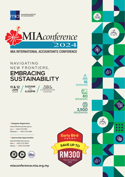 MIA International Accountants Conference 2024 - Navigating New Frontiers, Embracing ...