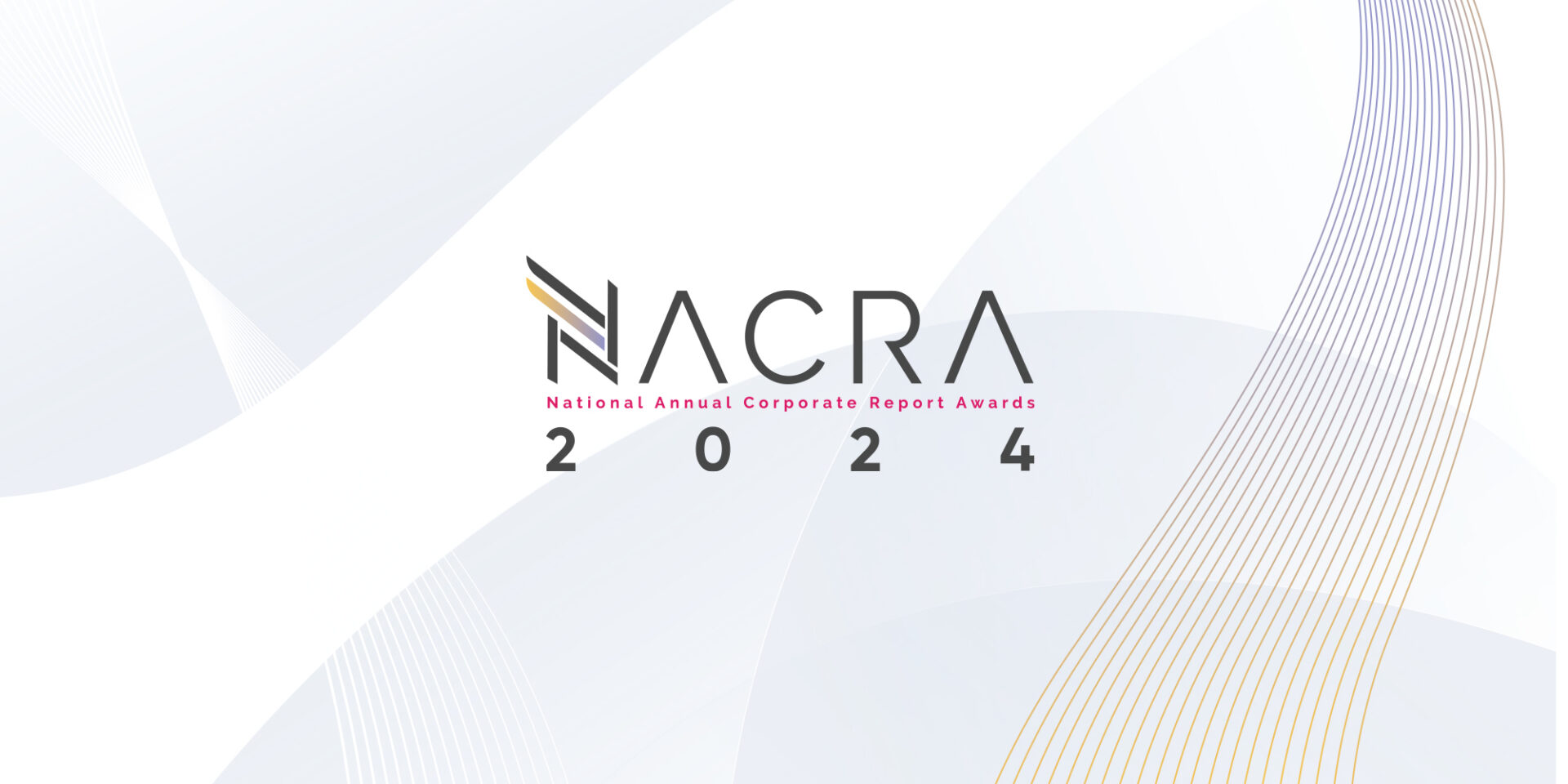 National Annual Corporate Report Awards (NACRA) 2024 Celebrates ...